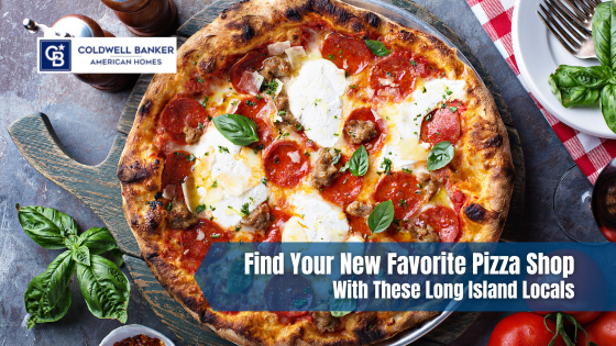 Find Your New Favorite Pizza Shop With These Long Island Locals ...