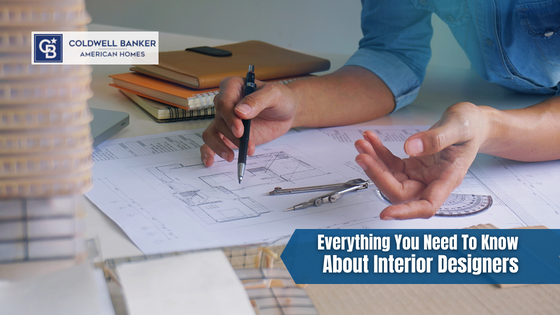 Everything You Need To Know About Interior Designers | Coldwell Banker ...